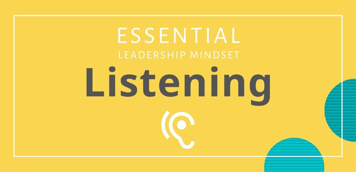 Essential Leadership Mindset: Listening - Leaderole